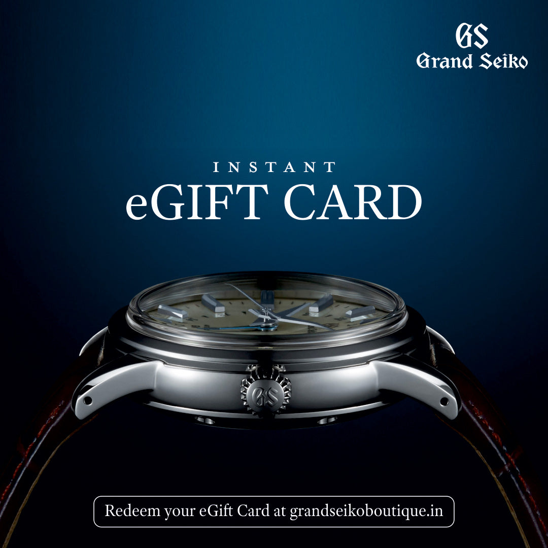 Grand Seiko e-Gift Card – GRAND SEIKO INDIA